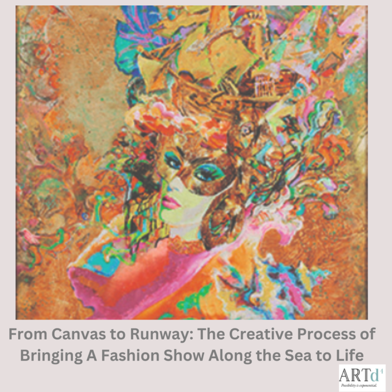 From Canvas to Runway: The Creative Process of Bringing A Fashion Show ...